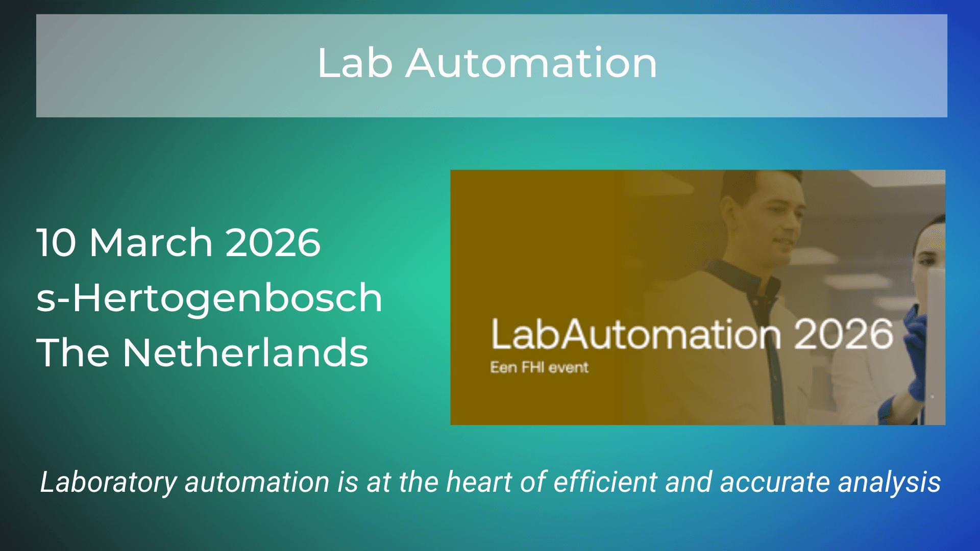 Lab Automation 2026 in the Netherlands - Future Lab Innovations